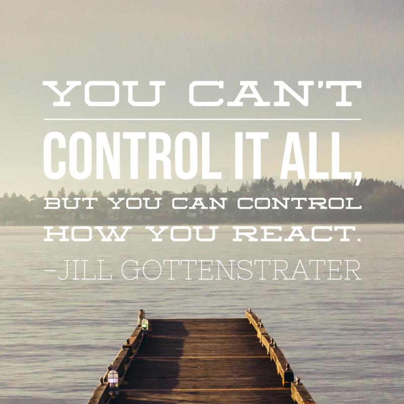 How To Stop Stressing Over Things Beyond Your Control - Jill Gottenstrater